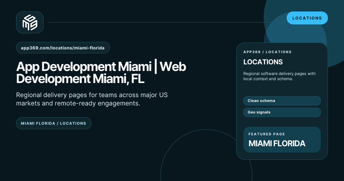 App Development Miami | Web Development Miami, FL | App369