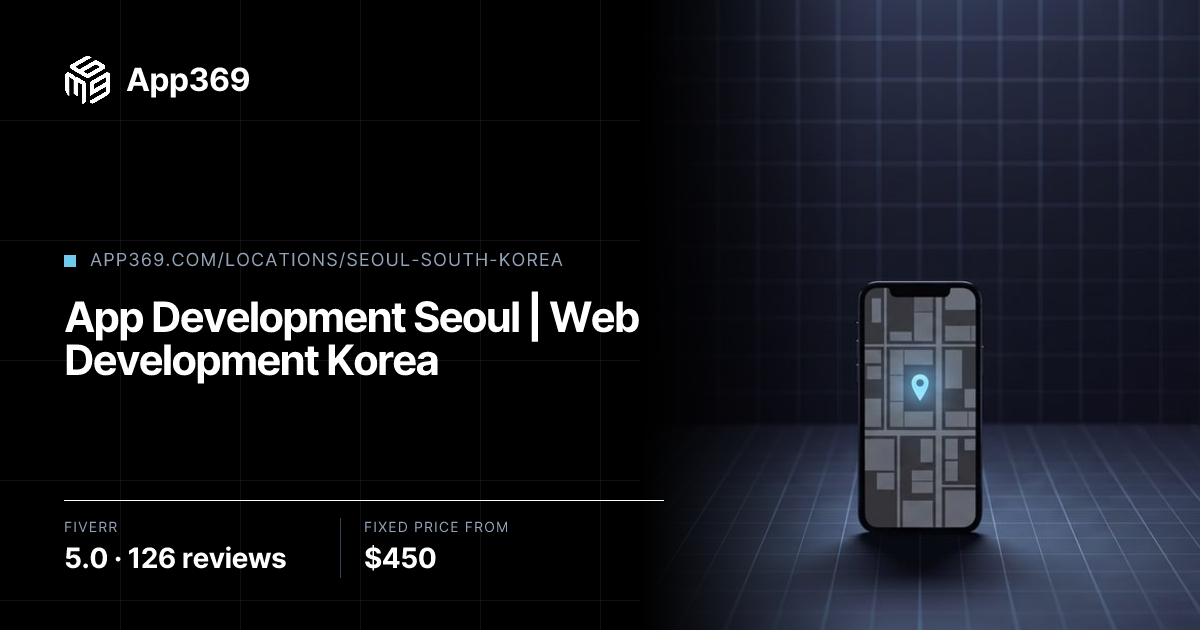 App Development Seoul | Web Development Korea | App369
